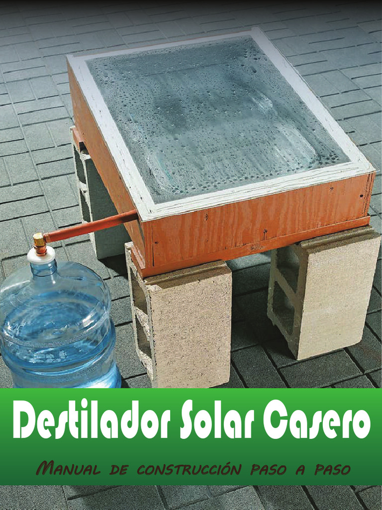 20 Destilador Solar Casero Solarpedia | PDF | Destilación | Agua