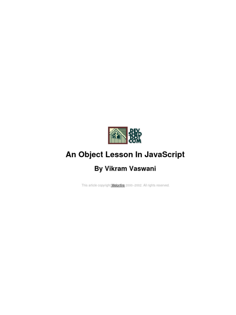 JavaScript - An Object Lesson in JavaScript by by Vikram Vaswani ... JavaScript - An Object Lesson in JavaScript by by Vikram Vaswani ...