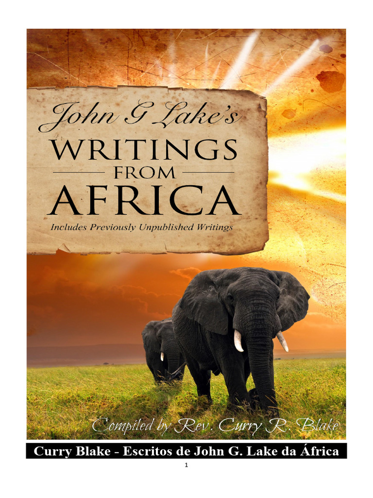 Curry Blake - Escritos de John G. Lake Da África 65 Páginas | PDF ...