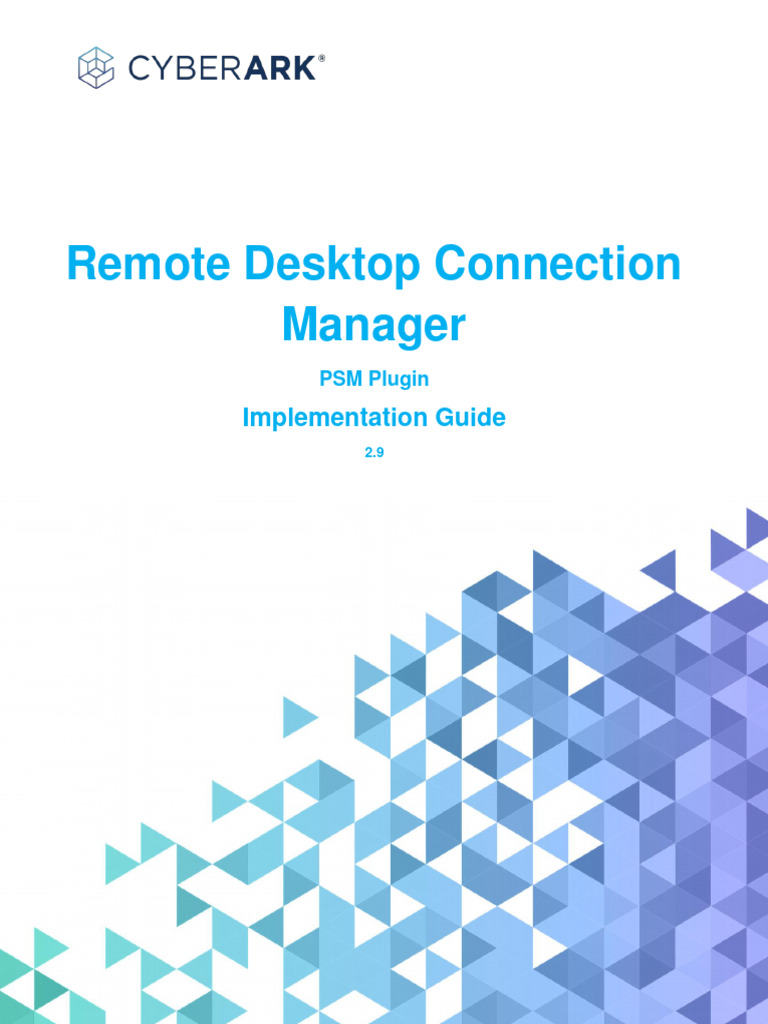RDCMan-plugin Implementation Guide-V2.9 Release | PDF | Remote Desktop Services | Microsoft Windows