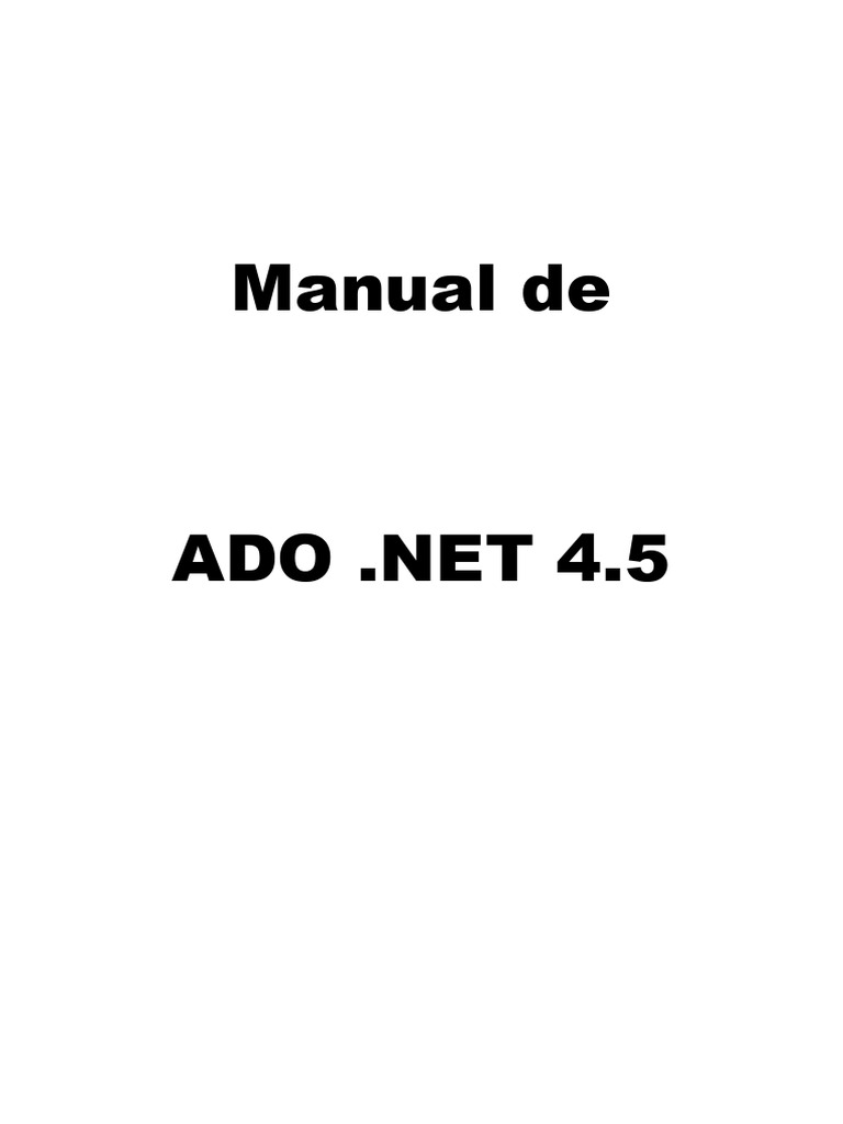 02 Manual de ADO .NET 4.5 | PDF | Consulta integrada de idiomas | Servidor SQL de Microsoft