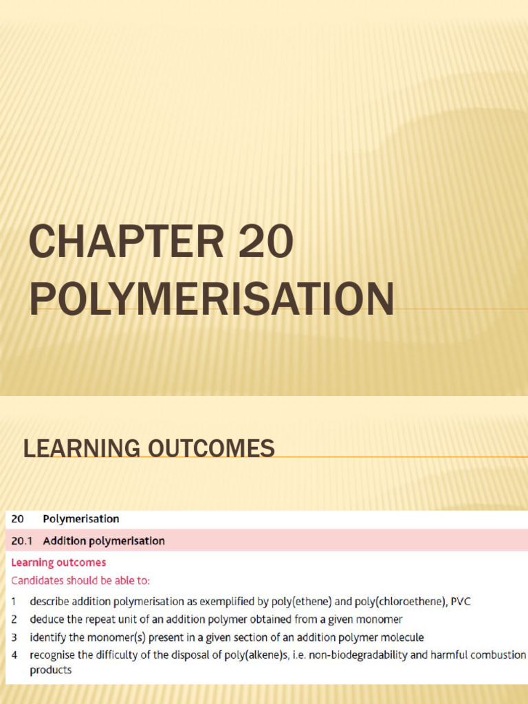 Chapter 20 Polymerisation | PDF | Polymerization | Alkene