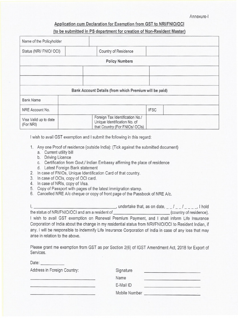 Annexure-I - (Application Cum Declaration For Exemption From GST To NRI, FNIO, OCI) | PDF ...