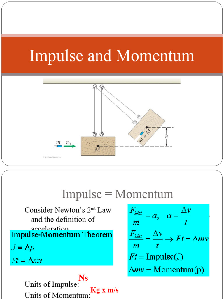 Impulse and Momentum Explained | PDF | Force | Momentum