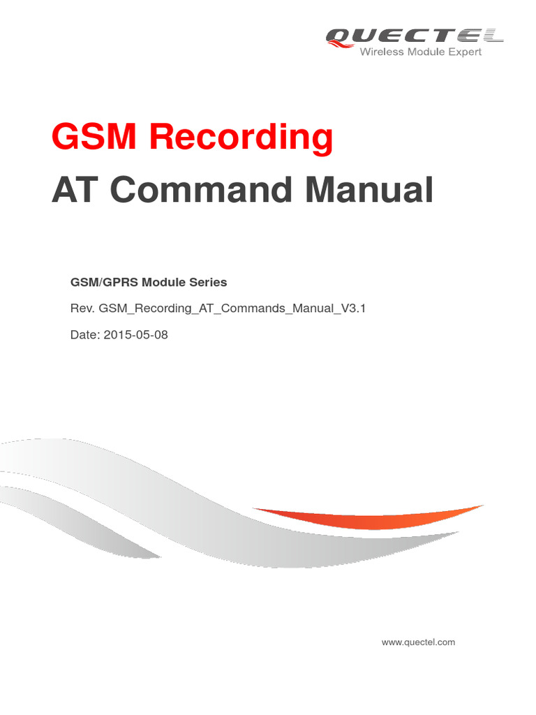 Quectel GSM Recording AT Commands Manual V3.1 | PDF | Computer File | General Packet Radio Service