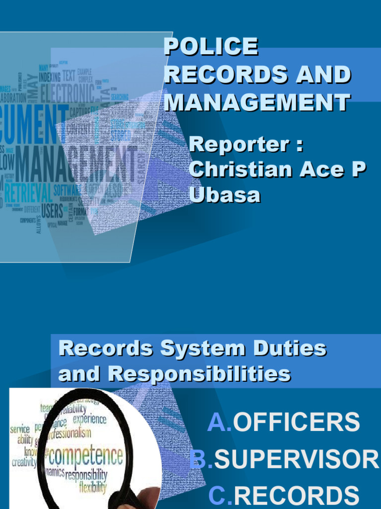 Records System Duties and Responsibilities | PDF | Information Security | Regulatory Compliance