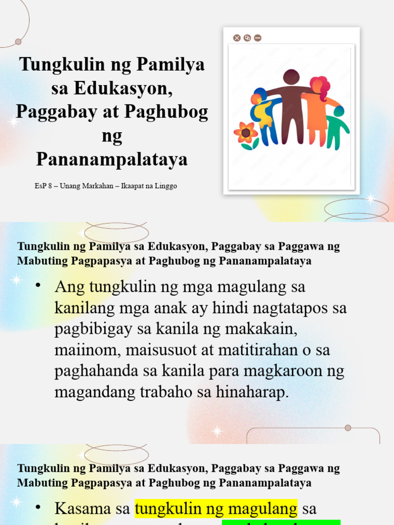 Tungkulin ng Pamilya sa Edukasyon, Paggabay at Paghubog ng ...