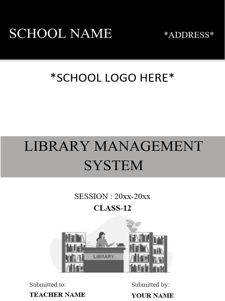 COMPUTER SCINECE CLASS 12 PROJECT LIBRARY MANAGEMENT SYSTEM | PDF | Library (Computing) | Software