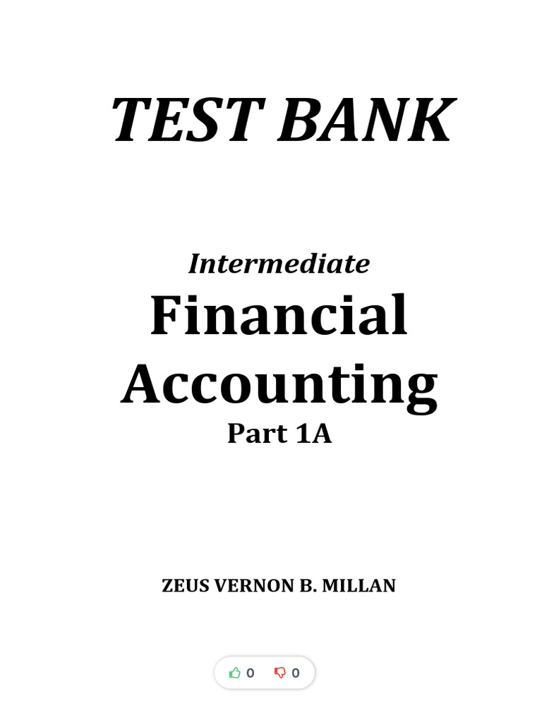 Pdfcoffee Solution Manual Millan Intermediate Accounting Compress | PDF | Historical Cost ...