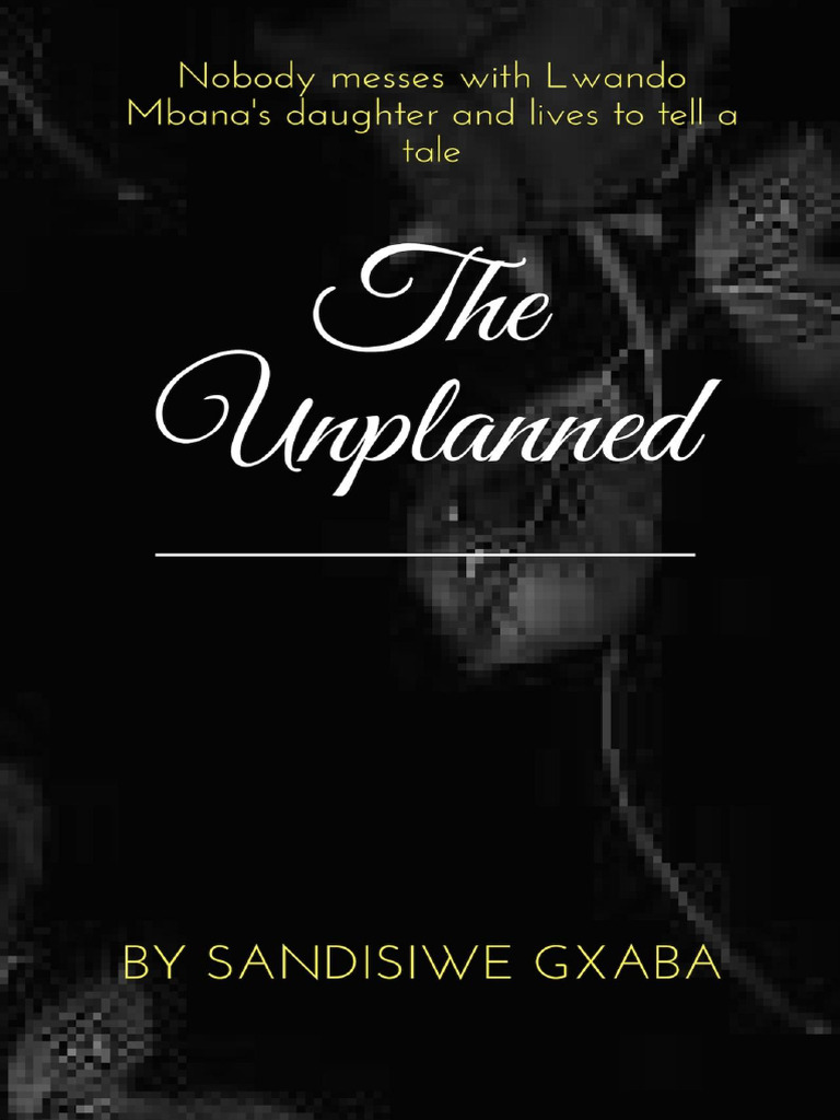 THE_UNPLANNED_ ️_082148 | PDF