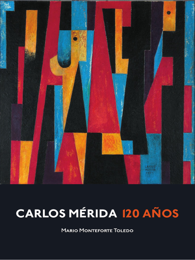 Carlos Mérida: 120 Años de Arte | PDF