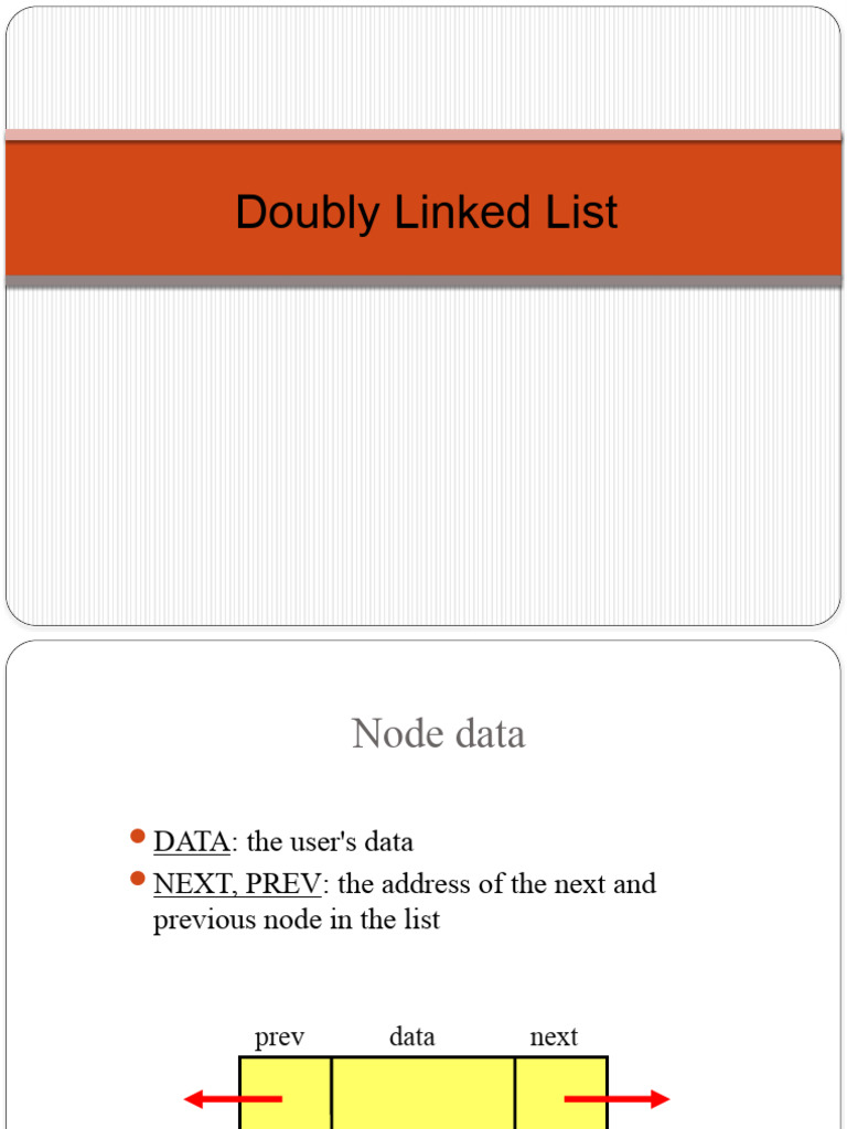 4 - DS-Doubly Linked List | PDF | Data | Algorithms And Data Structures 4 - DS-Doubly Linked List | PDF | Data | Algorithms And Data Structures