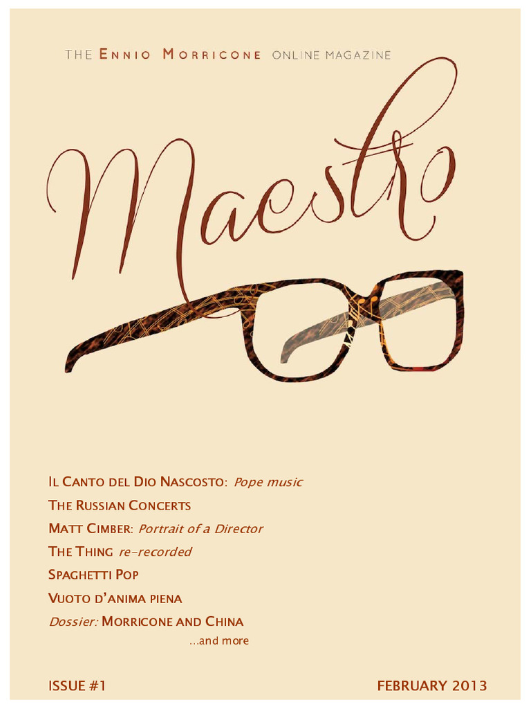 Maestro - The Ennio Morricone Online Magazine - Issue #1 | PDF