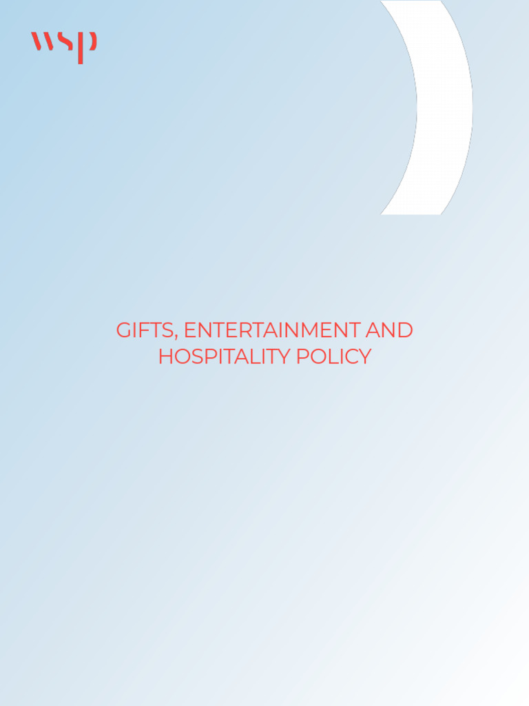 WSP Gifts Entertainment Hospitality Policy en | PDF | Gift | Bribery
