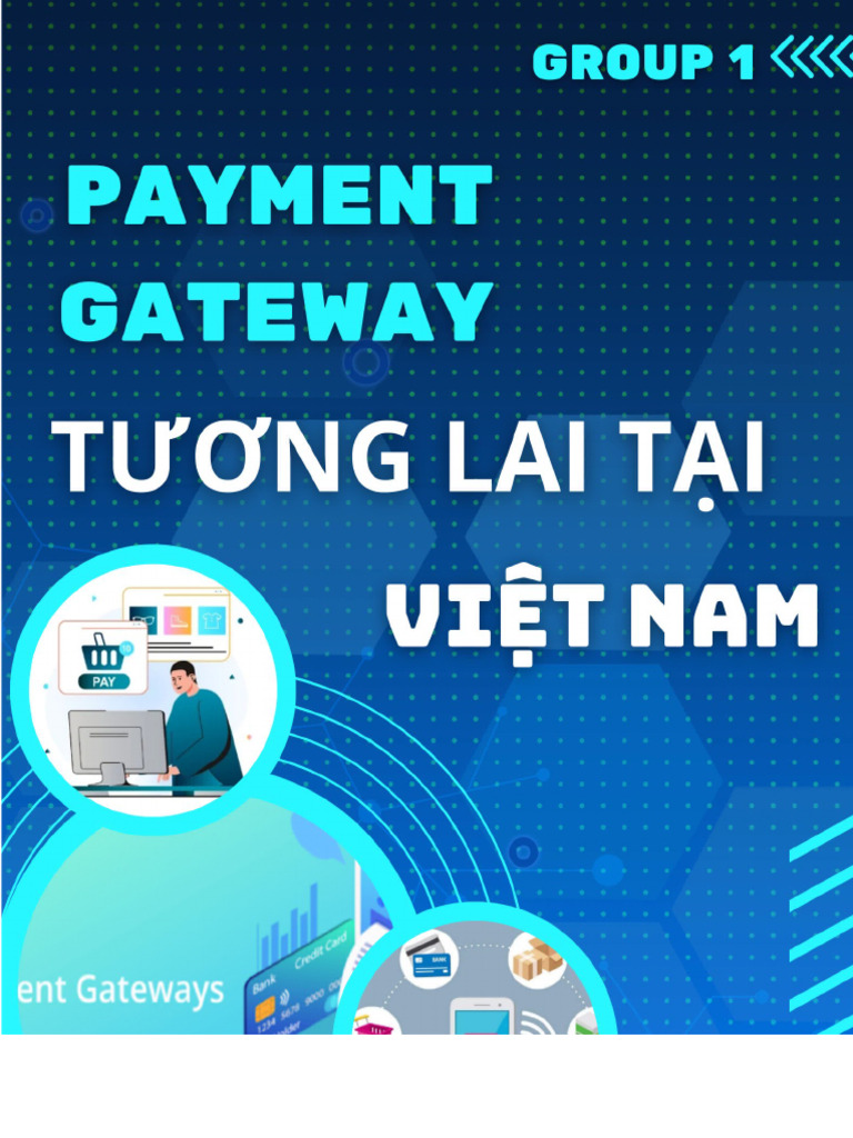 TTDT_Nhóm 1_Payment GateWay | PDF