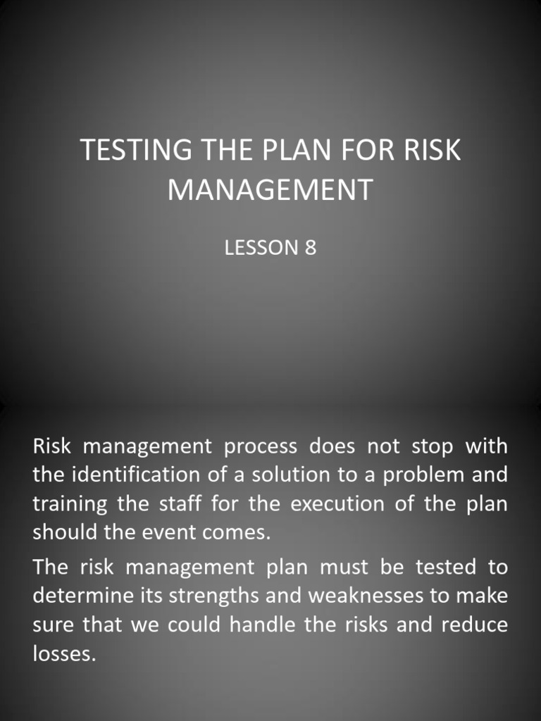 51428-Lesson 8. Testing The Plan For Risk Management | PDF | Risk ...