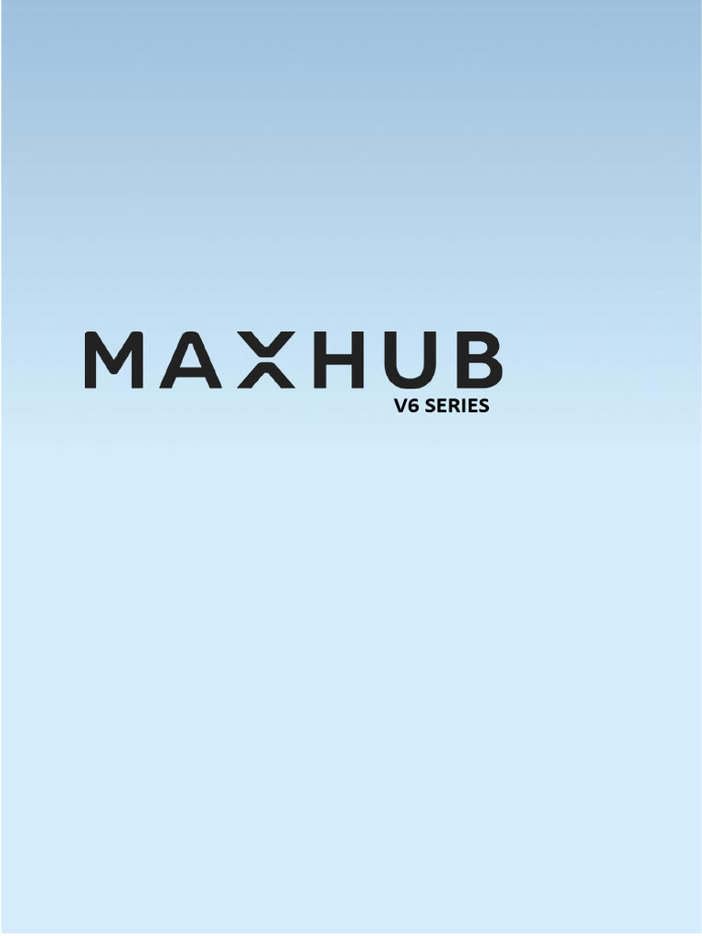 Maxhub V6 Series User Guide | PDF