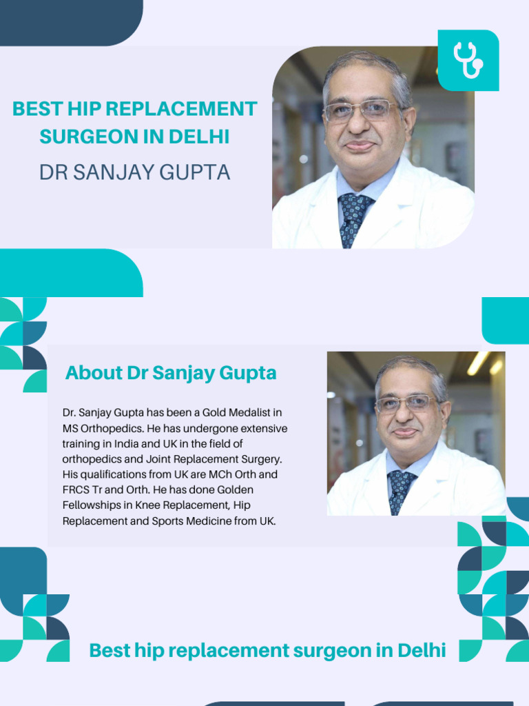 Best Hip Replacement Surgeon in Delhi DR Sanjay Gupta | PDF | Surgery ...