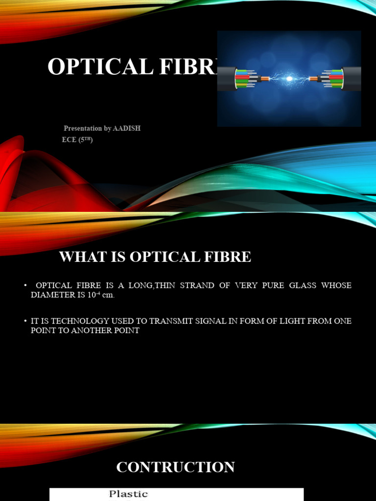 Optical Fibre: Presentation by AADISH ECE (5) | PDF