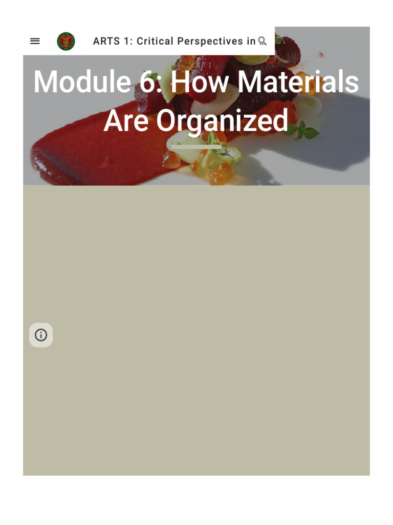 ARTS 1 - Critical Perspectives in The Arts - Module 6 - How Materials Are Organize | Download ...