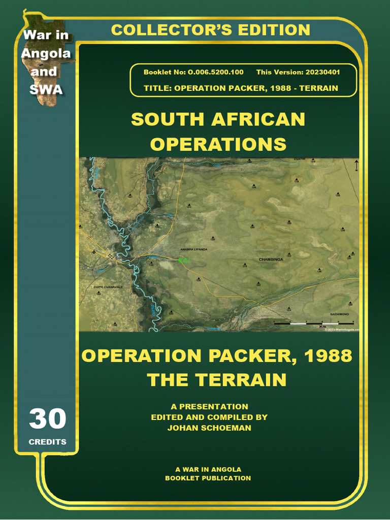 Booklet 0-006-5200-100: SOUTH AFRICAN OPERATIONS: OPERATION PACKER ...