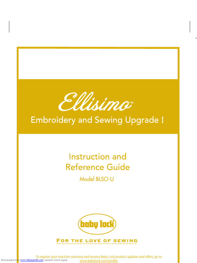 Baby Lock Ellisimo BLSO-U Embroidery Upgrade I | PDF | Sewing Machine ...