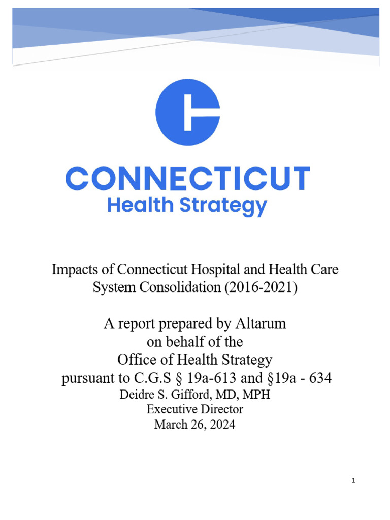 Analysis of Impacts of Hospital Consolidation in CT 032624 | PDF | Hospital | Mergers And ...