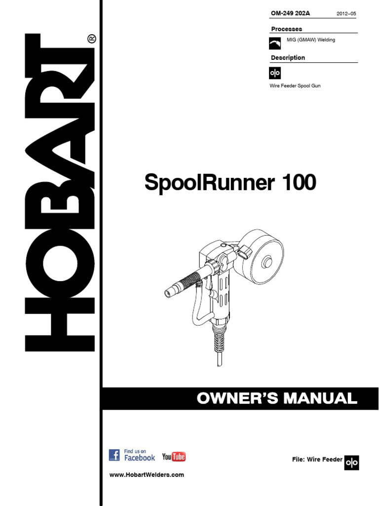 Hobart Spoolmate 100 Manual | PDF | Screw | Welding