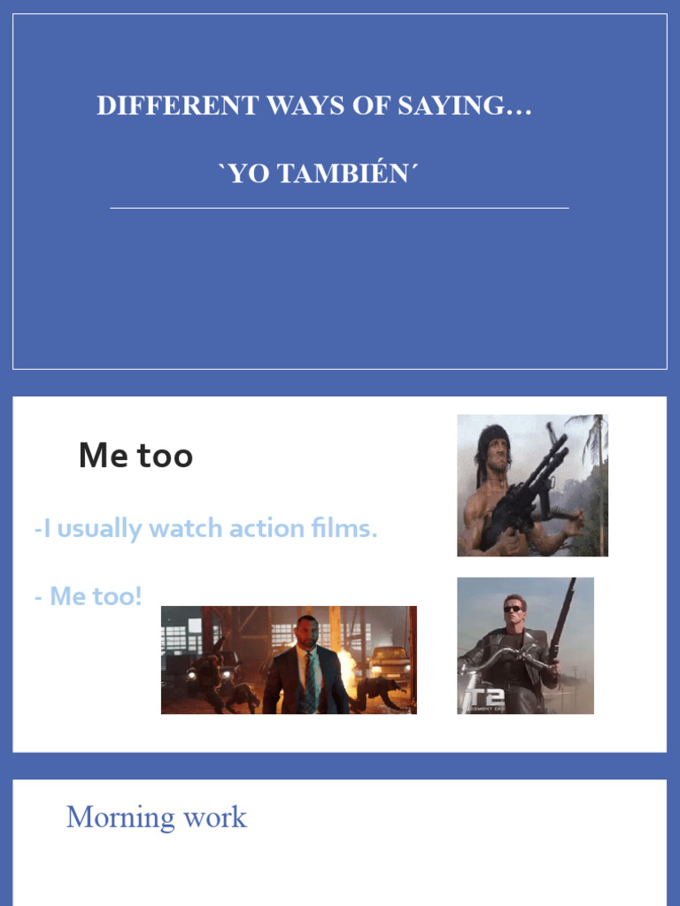 Different Ways of Saying Yo Tambiéngenially | PDF
