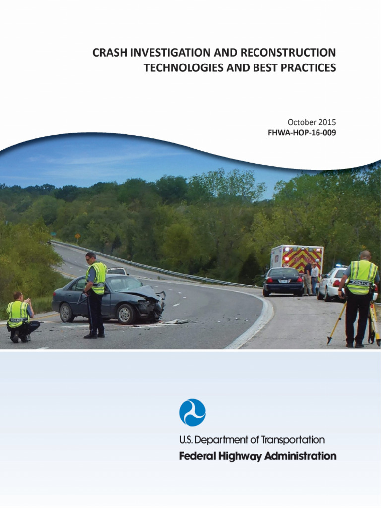 Crash Investigation and Reconstruction Technologies and Best Practices ...