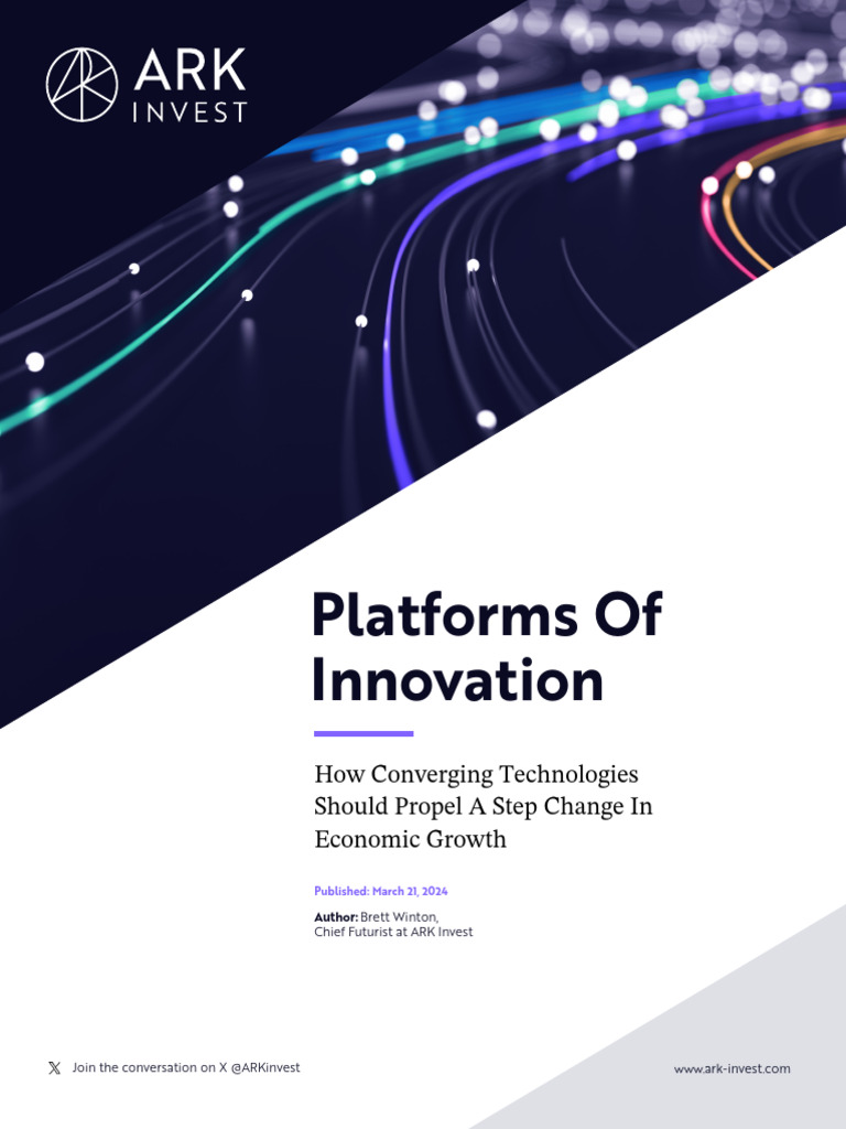 Ark - Platforms of Innovation | PDF | Economic Growth | Artificial ...