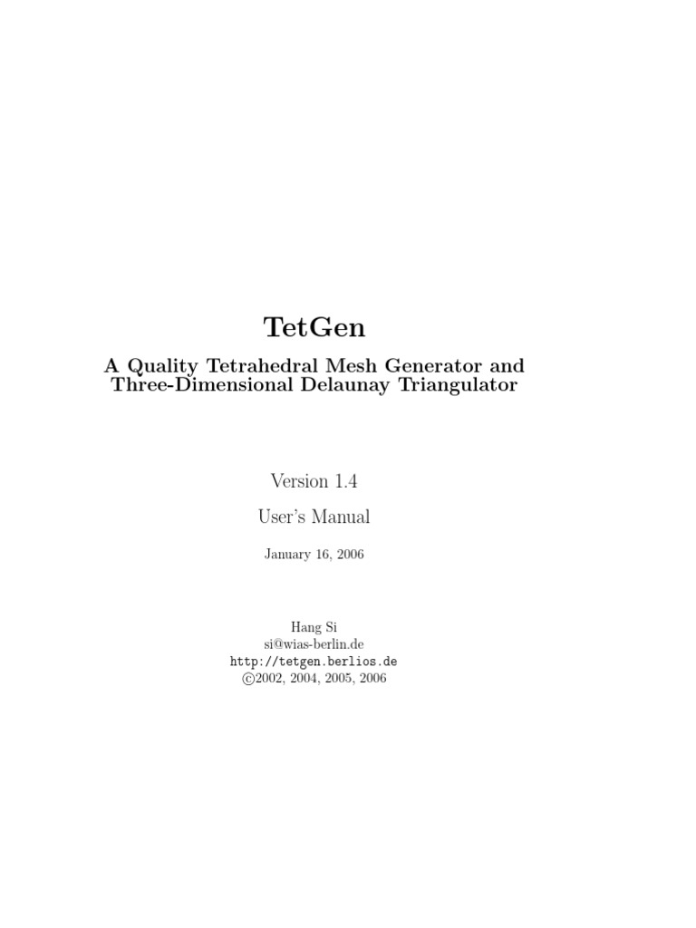 Tetgen Manual | Download Free PDF | Tetrahedron | Vertex (Geometry)