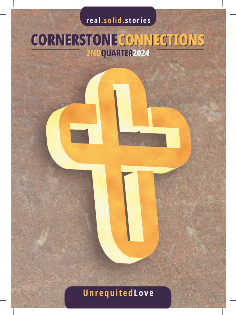 Cornerstone Connections Second Quarter 2024 | PDF | Books Of Kings | Elijah