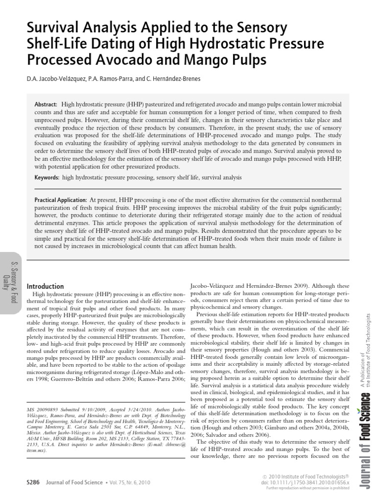 Survival Analysis Applied to the Sensory Shelf Life Dating of High ...