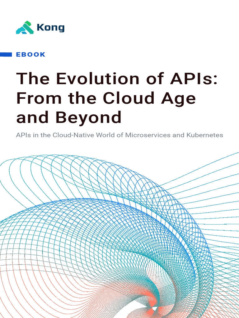 The Evolution of APIs From The Cloud Age and Beyond | PDF | Cloud Computing | Json