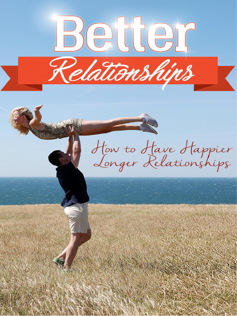 Relationships - Cheat Sheet | PDF | Anger | Psychology