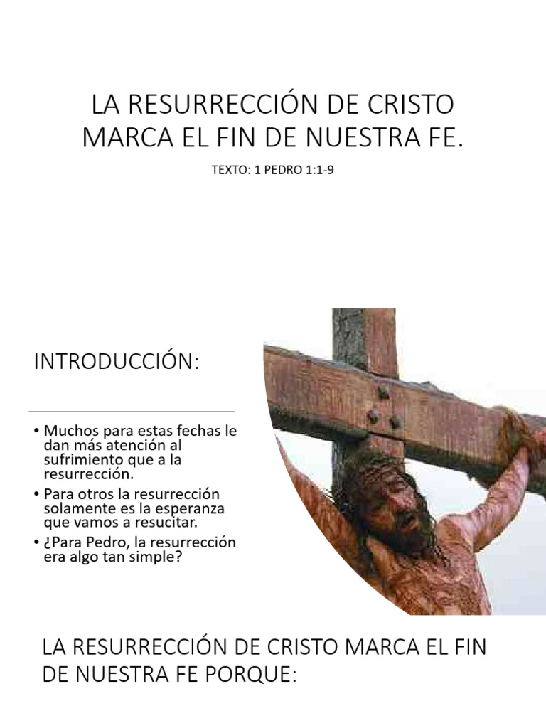 La Resurrección de Cristo Marca El Fin de | PDF | La resurrección de ...