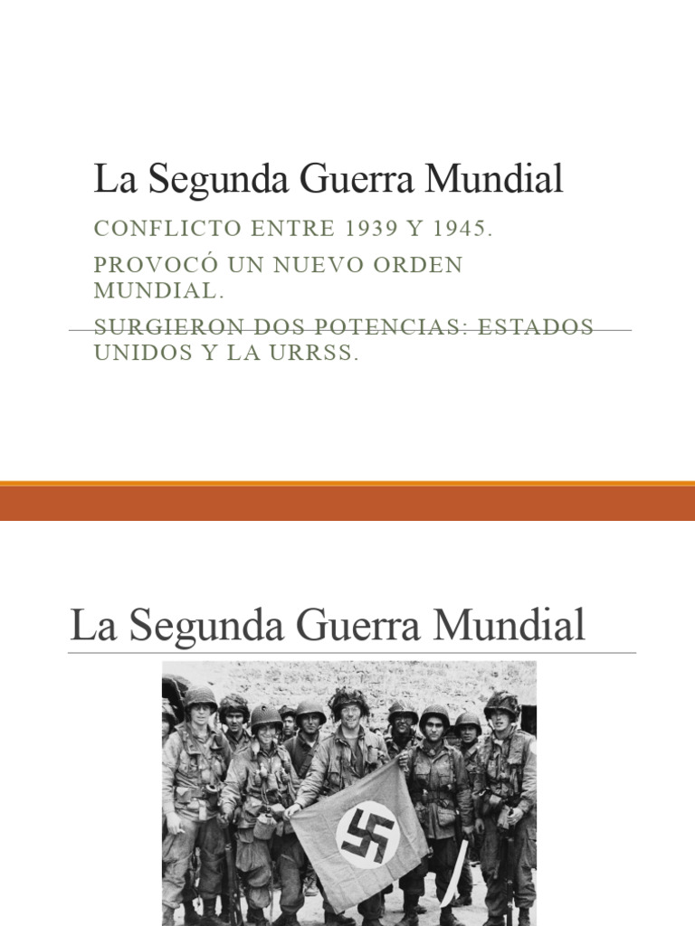 La Segunda Guerra Mundial | PDF | Alemania nazi | Aliados de la Segunda ...