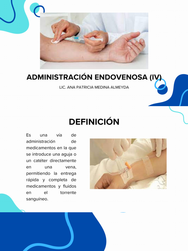 Administración Endovenosa (IV) | PDF