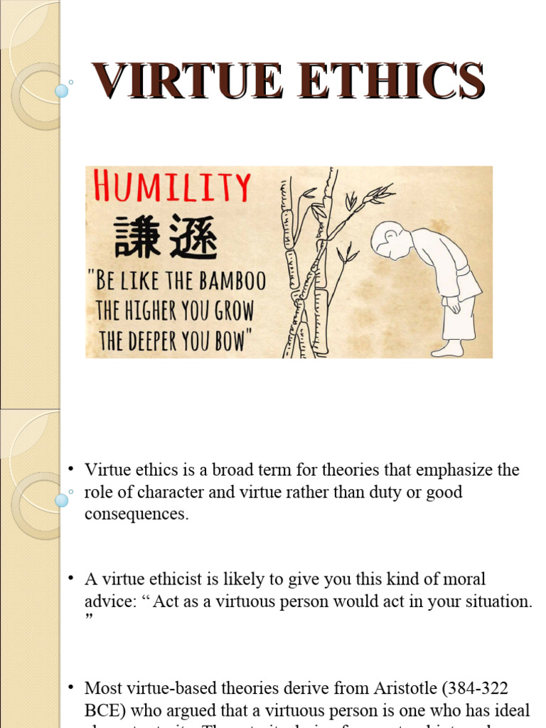 Virtue Ethics Ppt | PDF | Virtue Ethics | Virtue