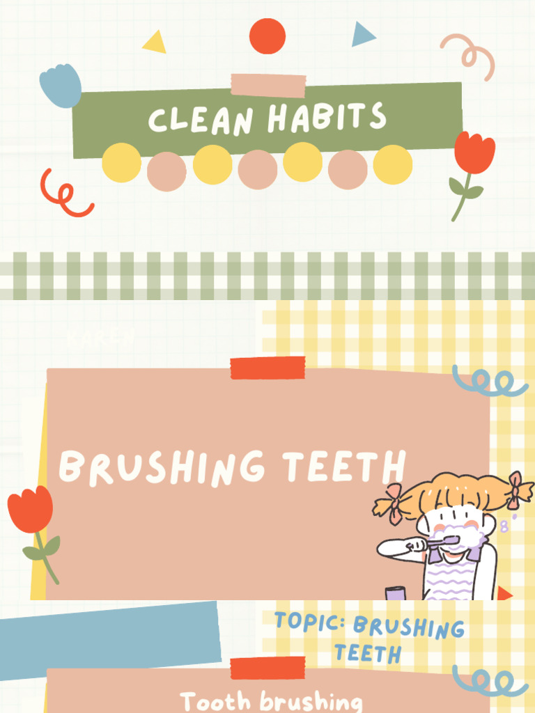Clean Habits B2021 | PDF | Toothbrush | Oral Hygiene