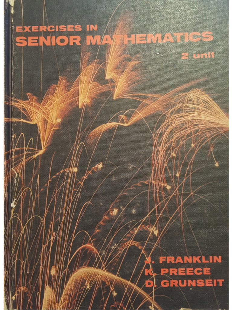 Senior Mathematics - Exercises - 2 Unit | PDF