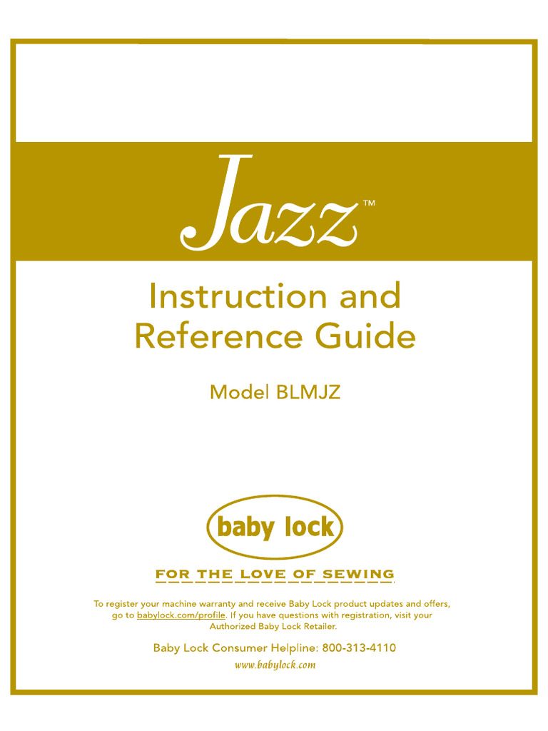 Baby Lock Jazz BLMJZ Sewing Machine Instruction Manual | PDF | Sewing ...
