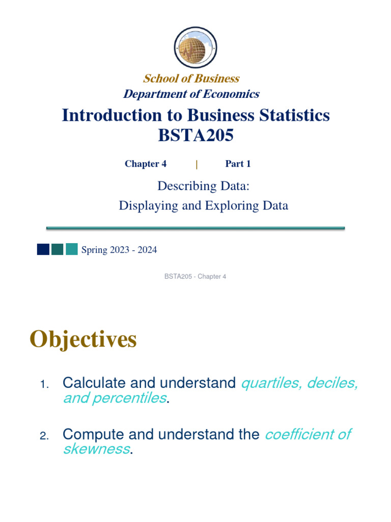 Chapter 04-Describing Data - Displaying and Exploring Data - Session 1 | PDF | Quantile | Quartile