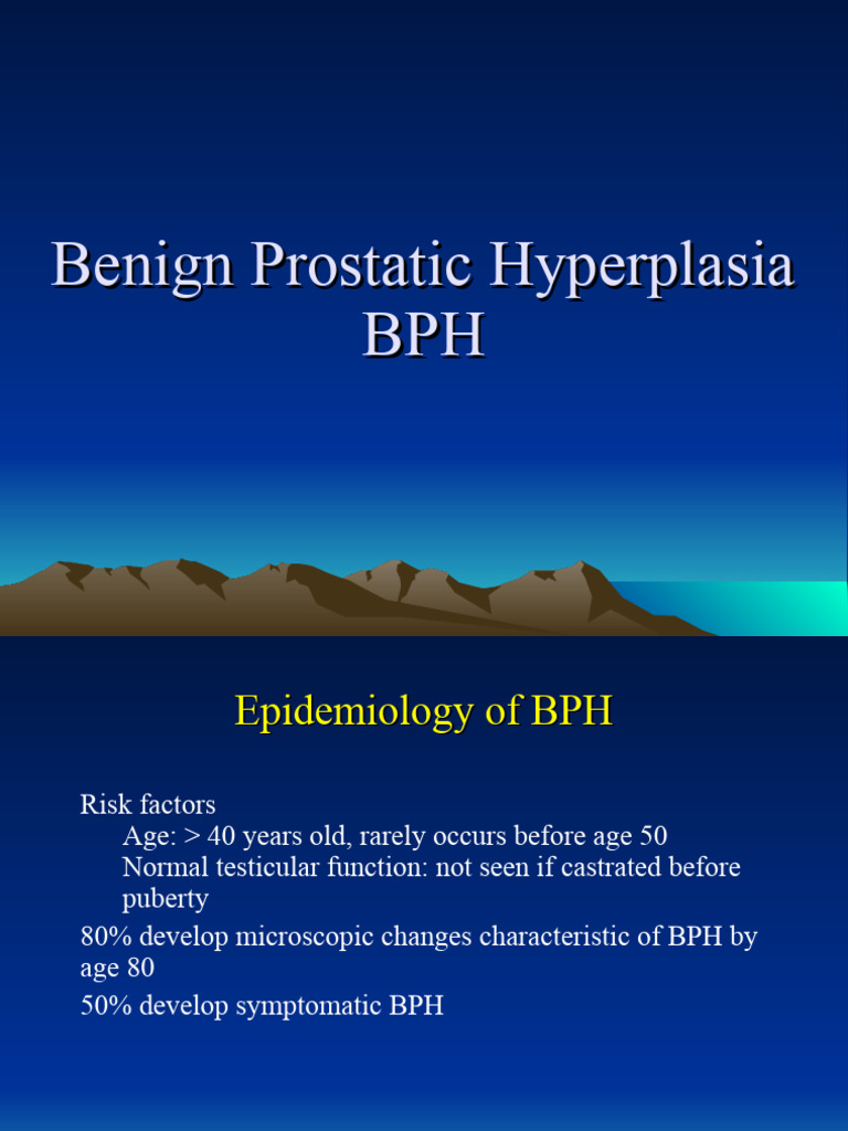 Benign Prostatic Hyperplasia | PDF | Prostate | Medical Specialties