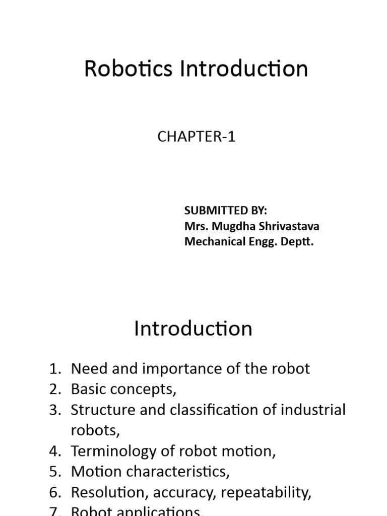 Unit 1 Introduction Robotics | PDF | Actuator | Robot Unit 1 Introduction Robotics | PDF | Actuator | Robot