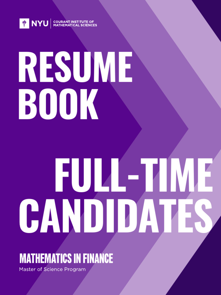 MS in Math Fin - NYU (2023) Full-Time-Candidates-Resume-Books-November ...