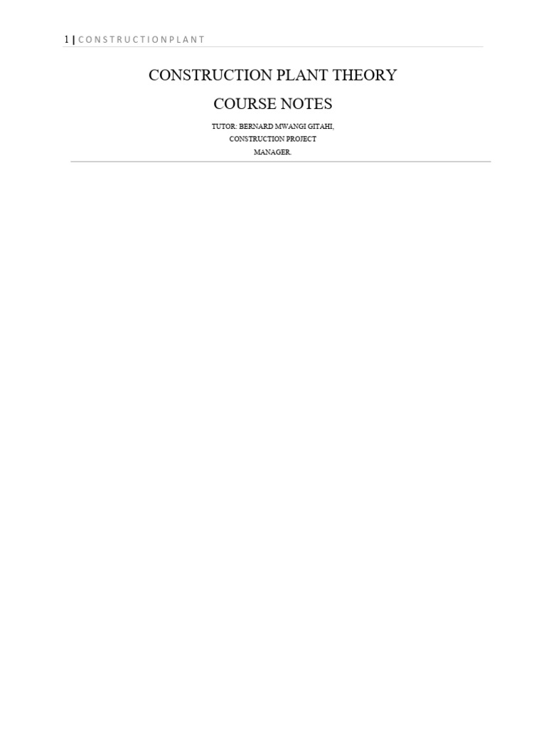 Construction Plant Theory Notes | PDF | Loader (Equipment) | Concrete