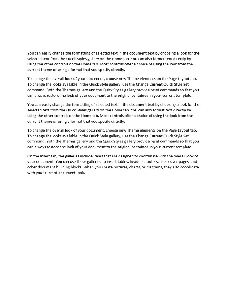 You can easily change the formatting of selected text in the document text by choosing a look ...