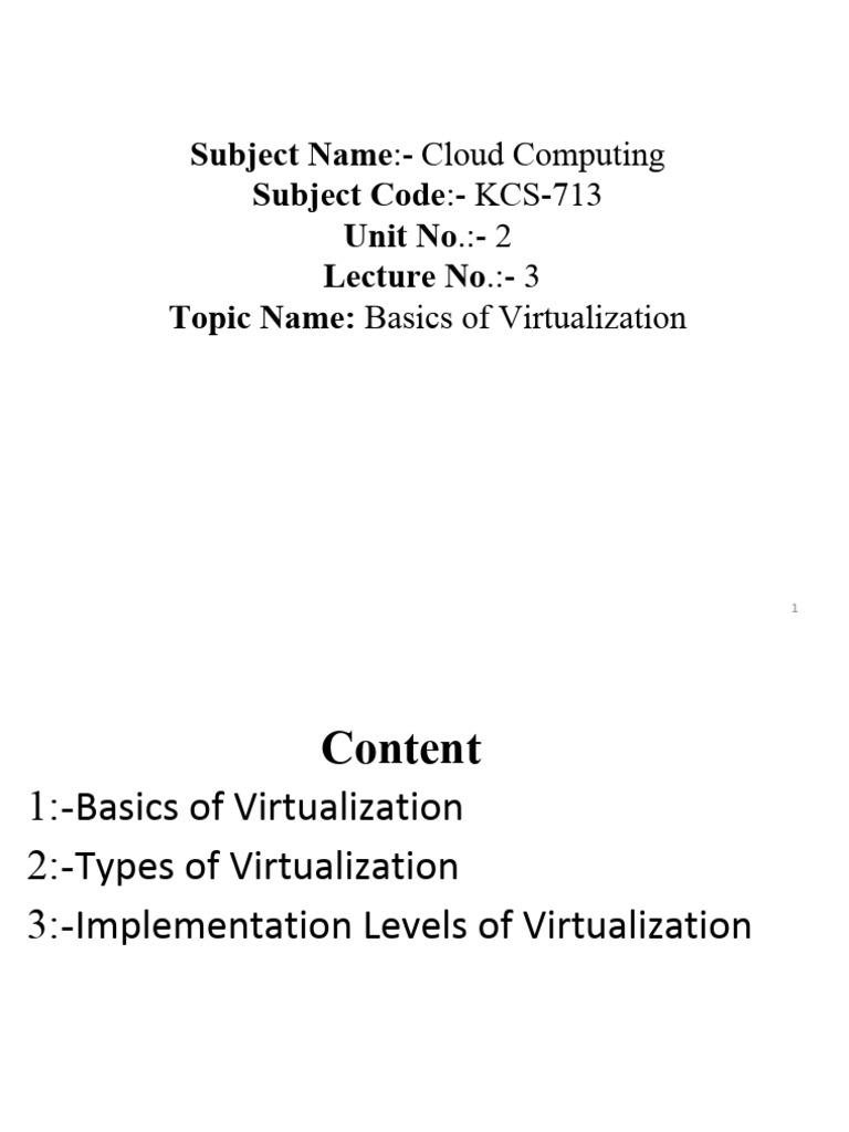 Unit 2 Lec 3 Cloud Computing | PDF | Virtualization | Virtual Machine